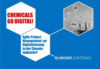 Chemicals Go Digital! Agile Project Management zur Digitalisierung der Chemieindustrie (Deutsch ...