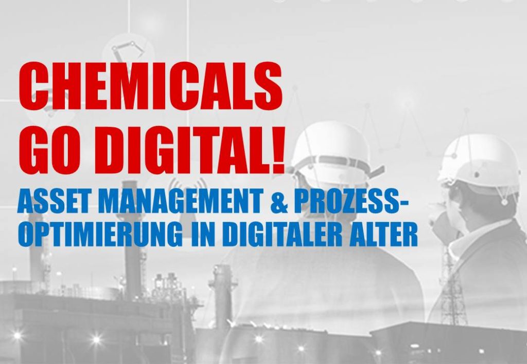 Chemicals Go Digital! Asset Mgmt & Prozessoptimierung im digitalen Zeitalter - Webcast (Deutsch ...